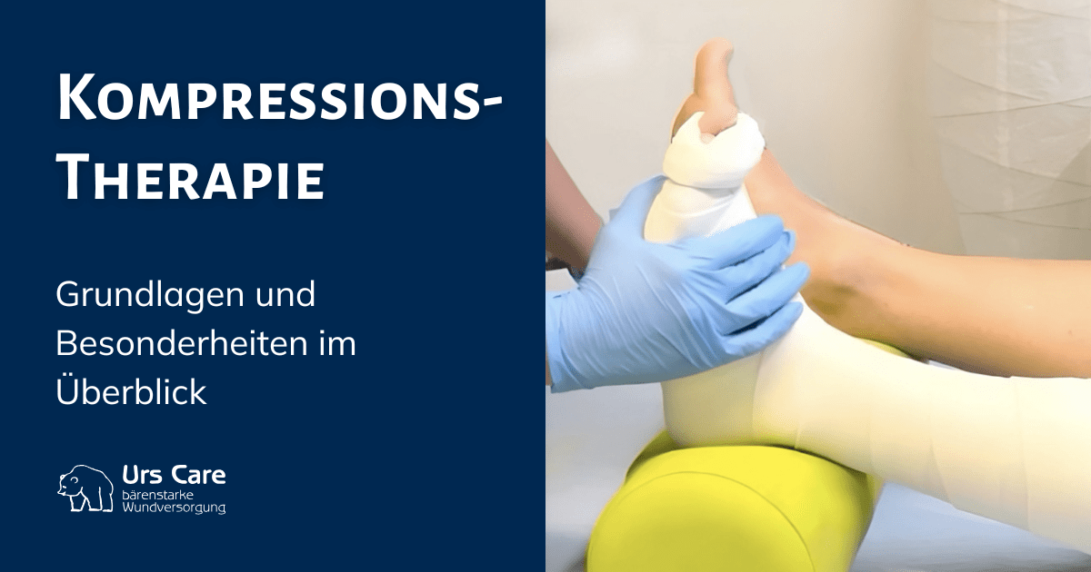 Grundlagen der Kompressionstherapie